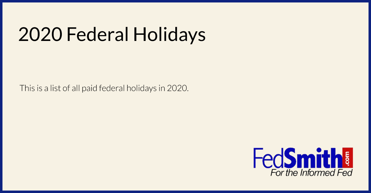 2020 Federal Holidays | FedSmith.com