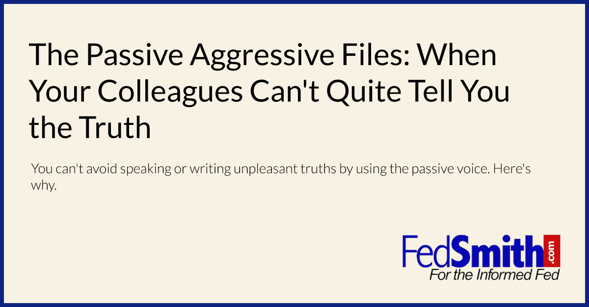 The Passive Aggressive Files: When Your Colleagues Can't Quite Tell You ...