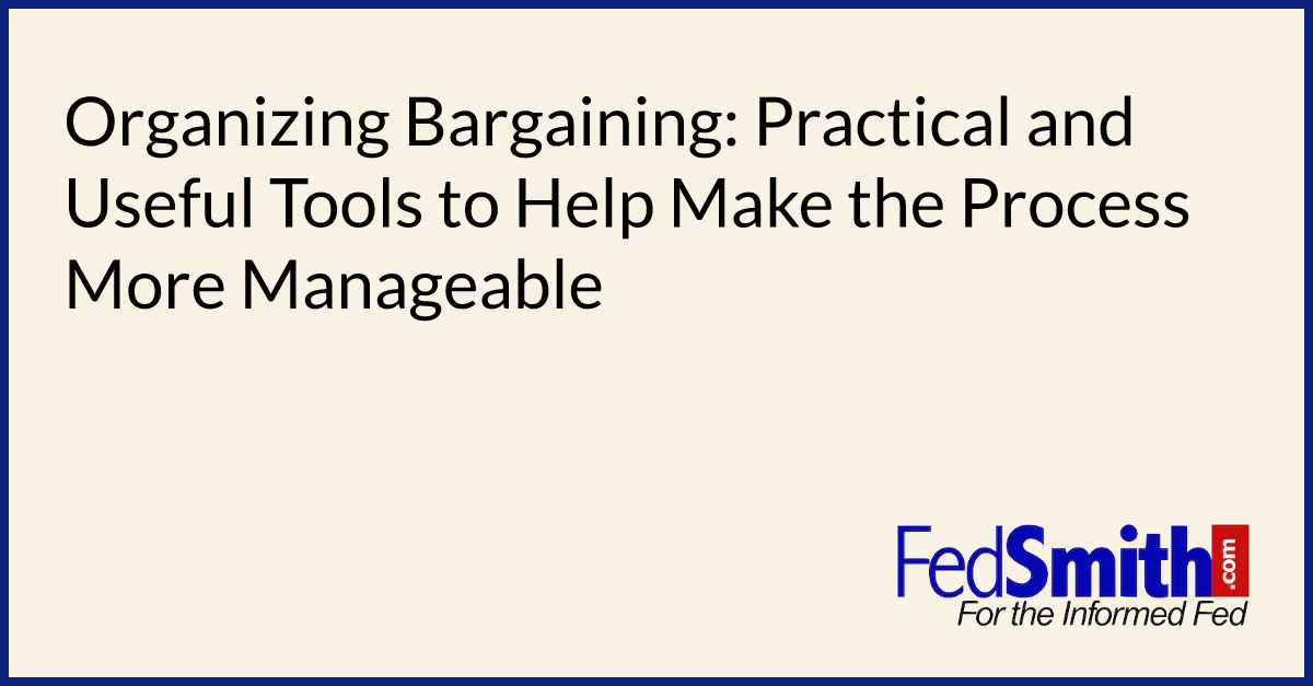 Organizing Bargaining: Practical And Useful Tools To Help Make The ...